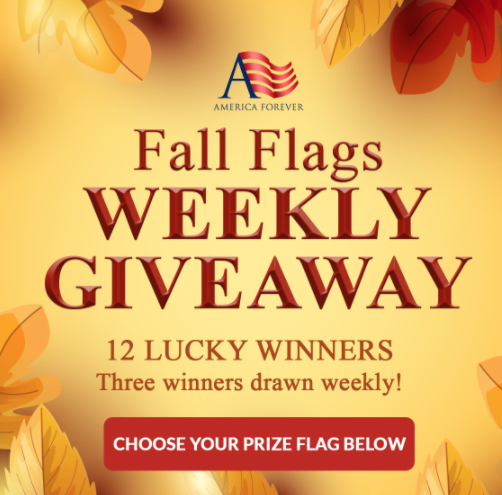 America Forever Fall Flags Weekly Giveaway - I Love Giveaways