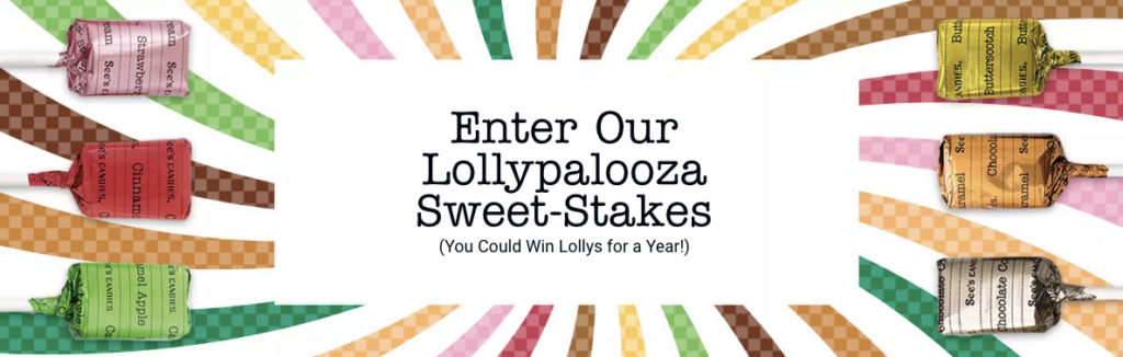 See’s Candies Lollypalooza Sweet-Stakes Sweepstakes - I Love Giveaways