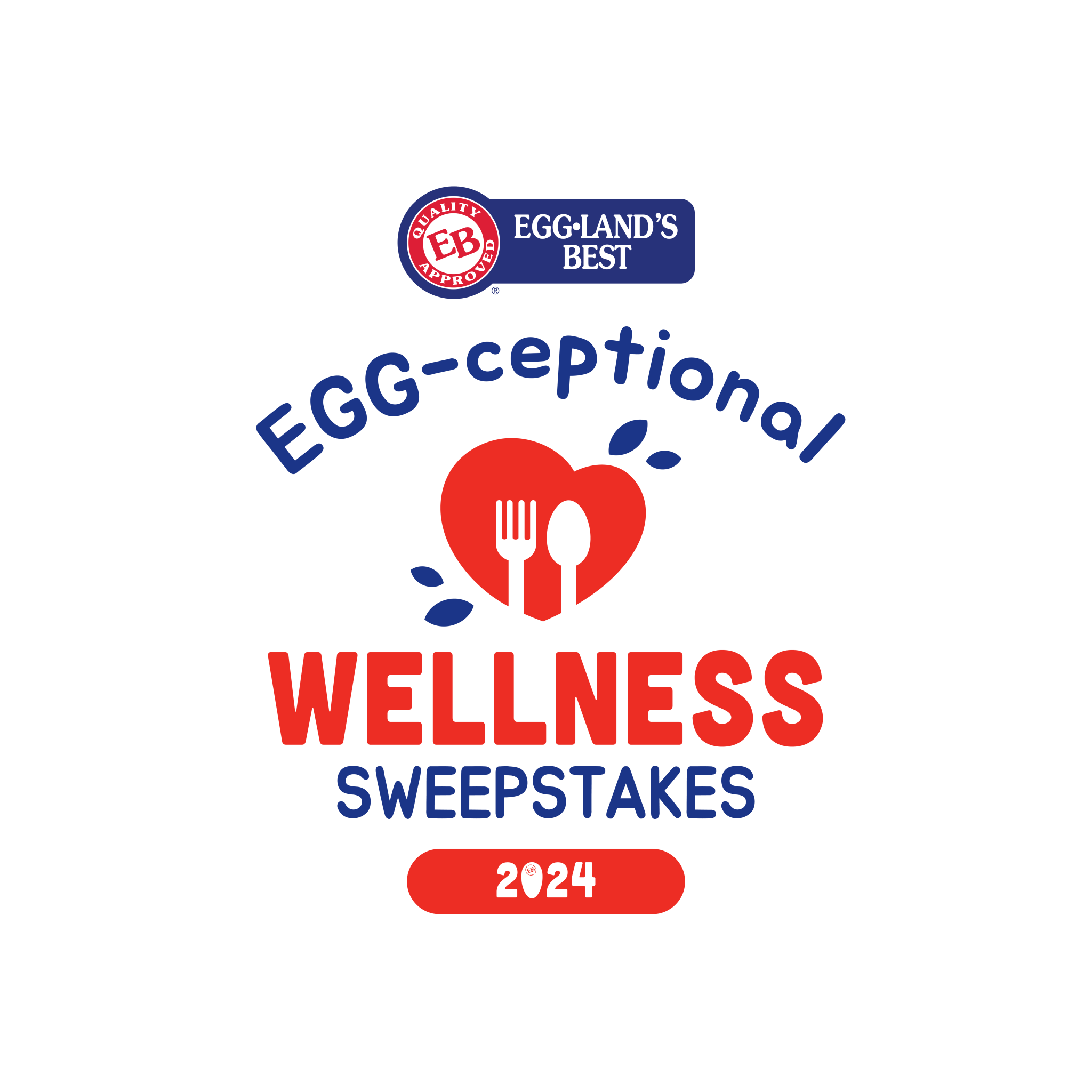 Eggland’s Best “Egg-ceptional Wellness” Sweepstakes - I Love Giveaways